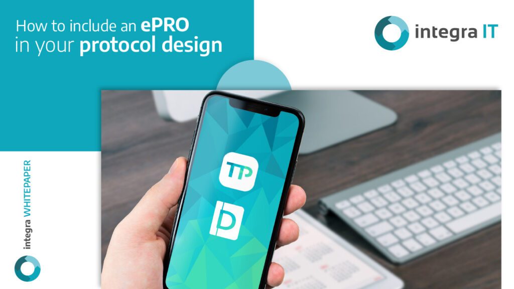 How to include an ePRO in your protocol design - Integra IT